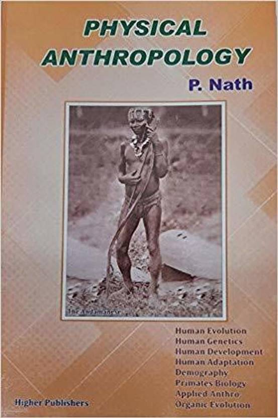 Physical Anthropology (9th Ed) For 2020 Exem By P. Nath: Buy Physical ...