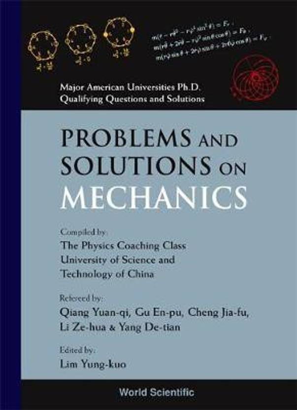 Problems And Solutions On Mechanics Buy Problems And Solutions On problems-and-solutions-on-mechanics-buy-problems-and-solutions-on