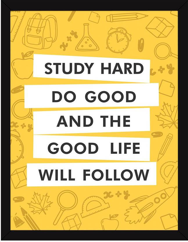 Student, School, Study Room - Motivational Quotes Frames Paper Print ...