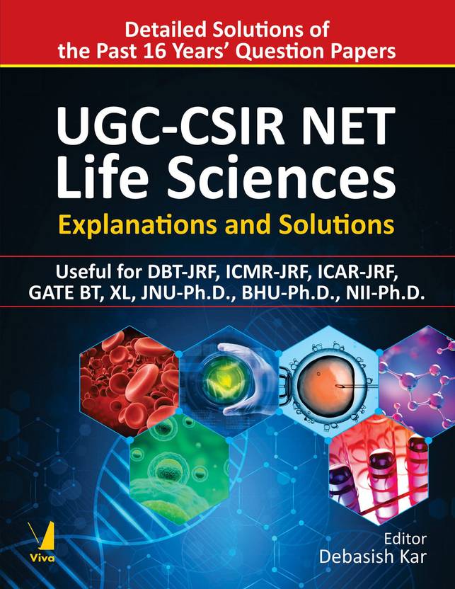 UGC-CSIR NET Life Sciences - Explanations and Solutions - (Useful for ... UGC-CSIR NET Life Sciences - Explanations and Solutions - (Useful for ...