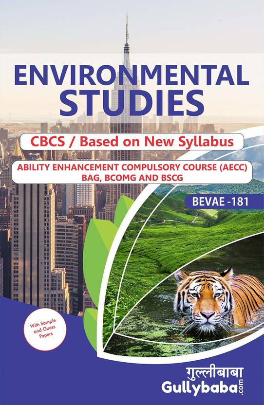 BEVAE-181 Environmental Studies In English (CBCS New Syllabus) IGNOU ... BEVAE-181 Environmental Studies In English (CBCS New Syllabus) IGNOU ...