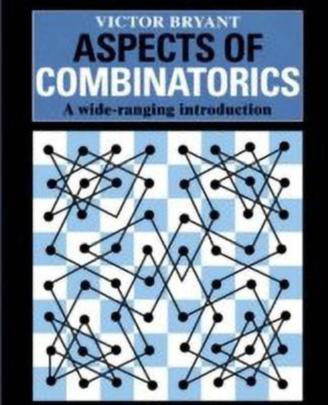 Aspects of Combinatorics: Buy Aspects of Combinatorics by Bryant Victor ...