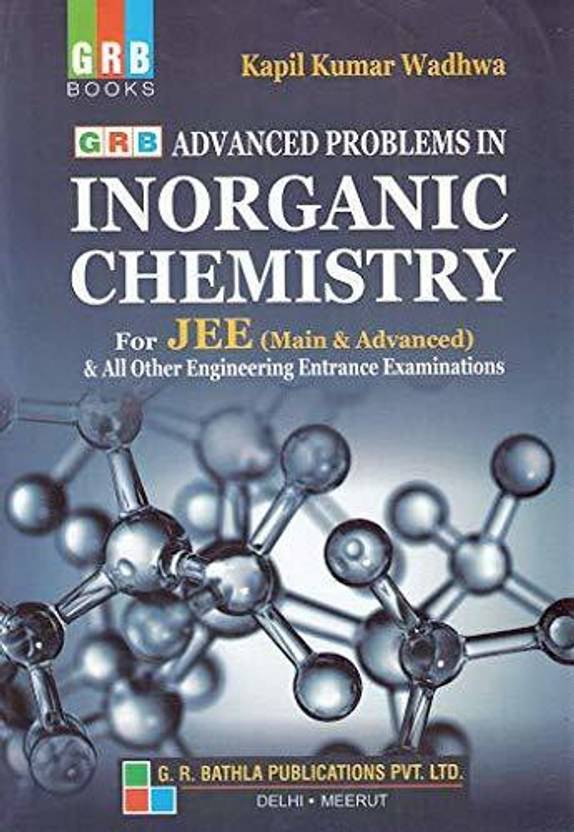 Advanced Problems in Inorganic Chemistry JEE (Main & advanced) (2019 ... Advanced Problems in Inorganic Chemistry JEE (Main & advanced) (2019 ...