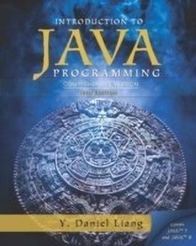 Intro to Java Programming, Comprehensive Version: Buy Intro to Java ...