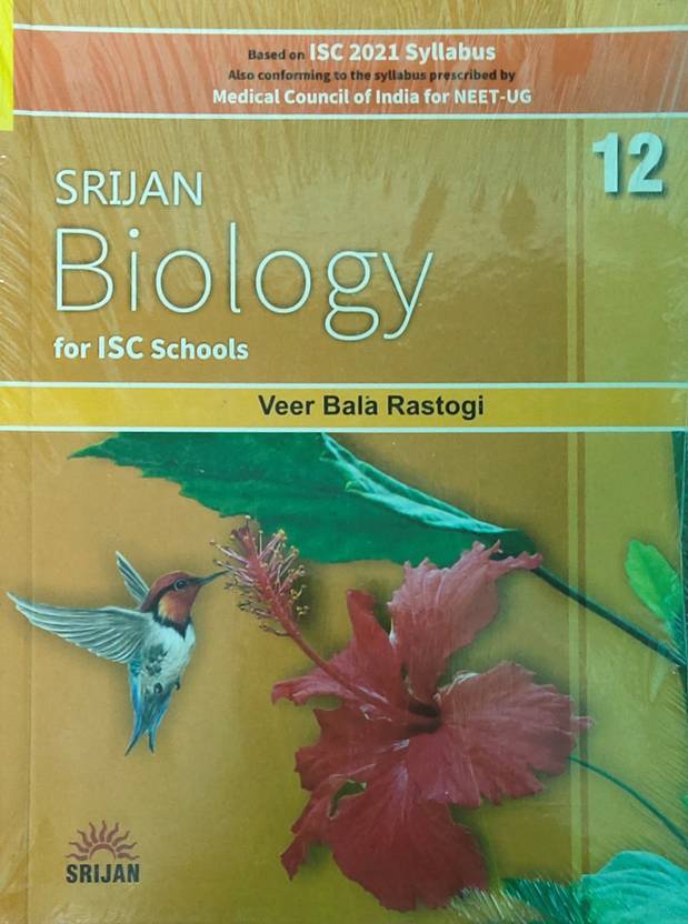 SRIJAN BIOLOGY FOR ISC SCHOOLS CLASS 12: Buy SRIJAN BIOLOGY FOR ISC ...