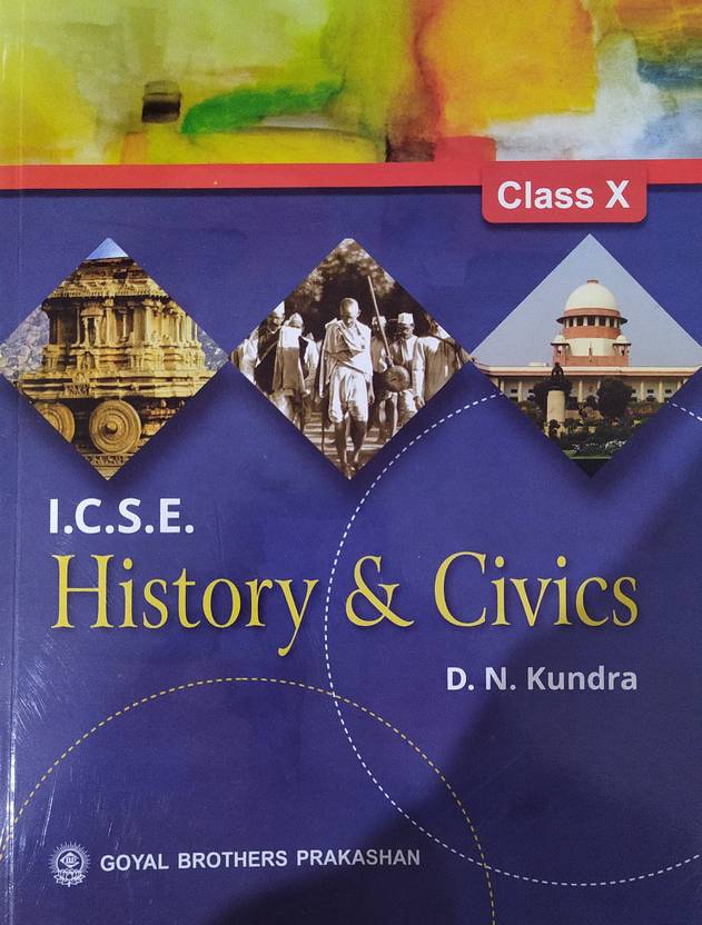 ICSE History And Civics For Class -10 By D N Kundra For ( 2020-2021 ...