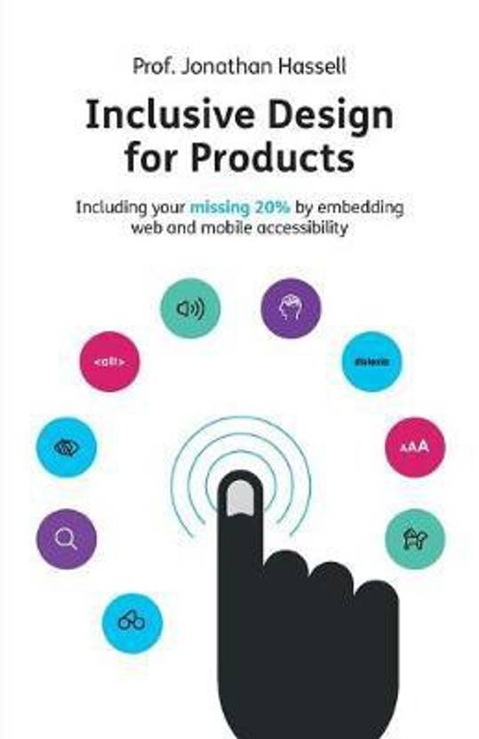 Inclusive Design for Products: Buy Inclusive Design for Products by ...