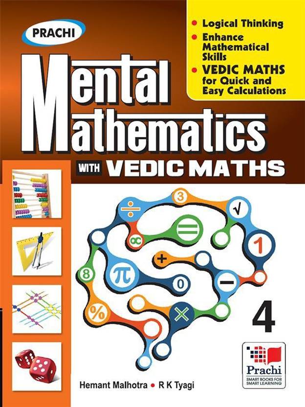 Mental Mathematics with Vedic Maths Class 4: Buy Mental Mathematics ...