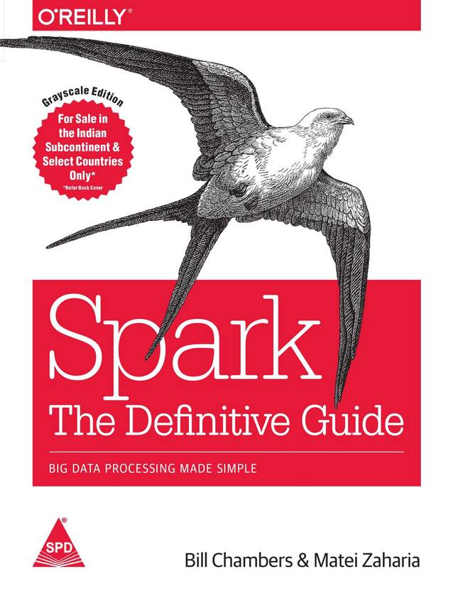Spark The Definitive Guide - Big Data Processing Made Simple (English ... Spark The Definitive Guide - Big Data Processing Made Simple (English ...