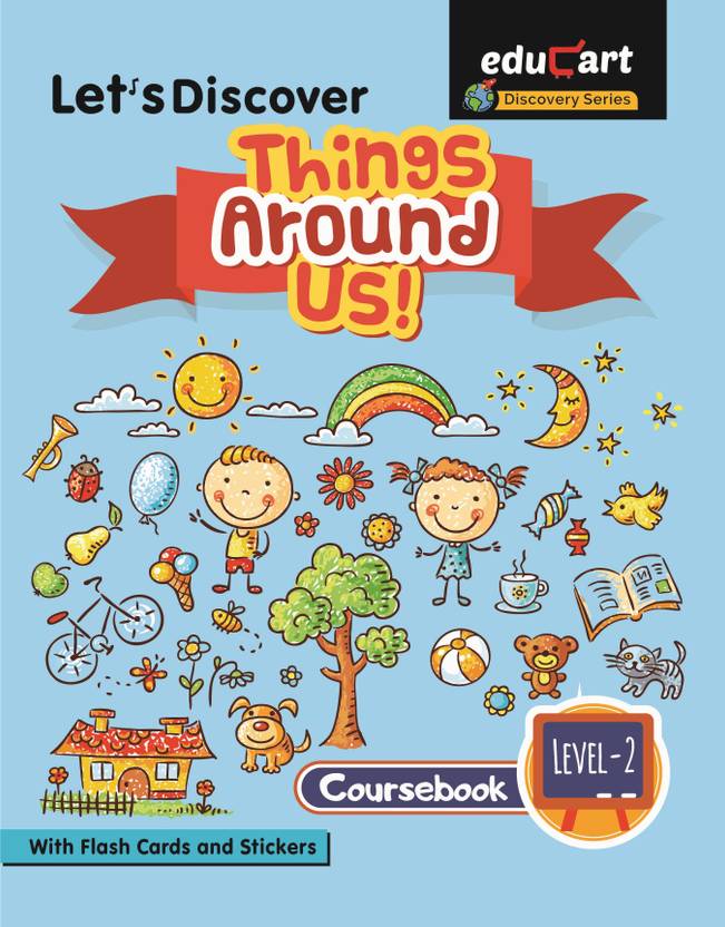 EDUCART LET'S DISCOVER THINGS AROUND US! (COURSEBOOK) LEVEL 2: Buy ...