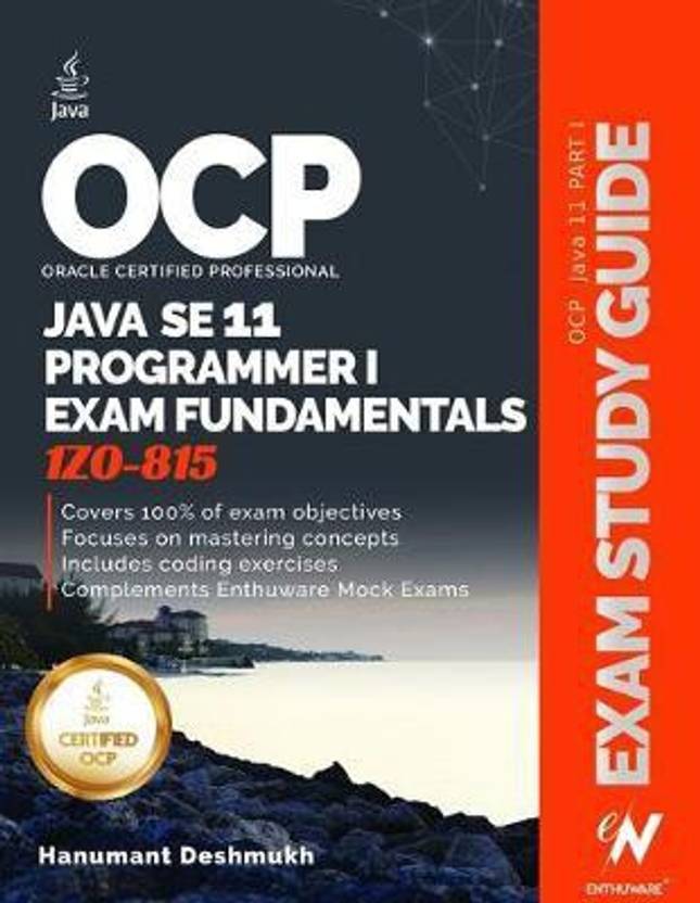 OCP Oracle Certified Professional Java SE 11 Programmer I Exam ... OCP Oracle Certified Professional Java SE 11 Programmer I Exam ...
