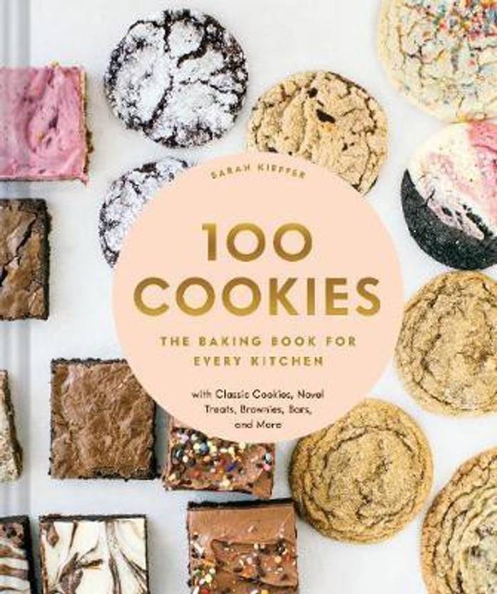 100 Cookies: Buy 100 Cookies by Kieffer Sarah at Low Price in India ...