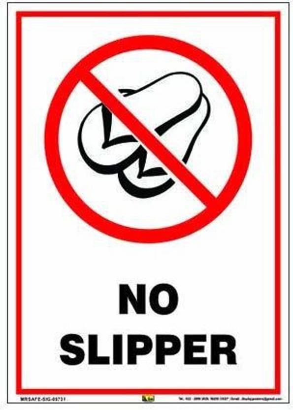 Mr. SAFE No Slipper In PVC Sticker A4 (8 Inch X 12 Inch) Emergency Sign ...