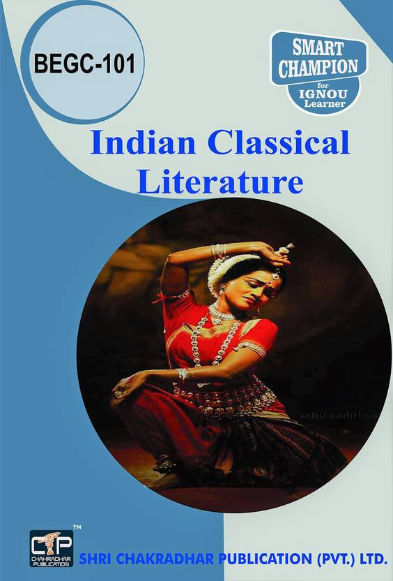 BEGC 101 Indian Classical Literature (BAEGH) IGNOU STUDY NOTES: Buy ...