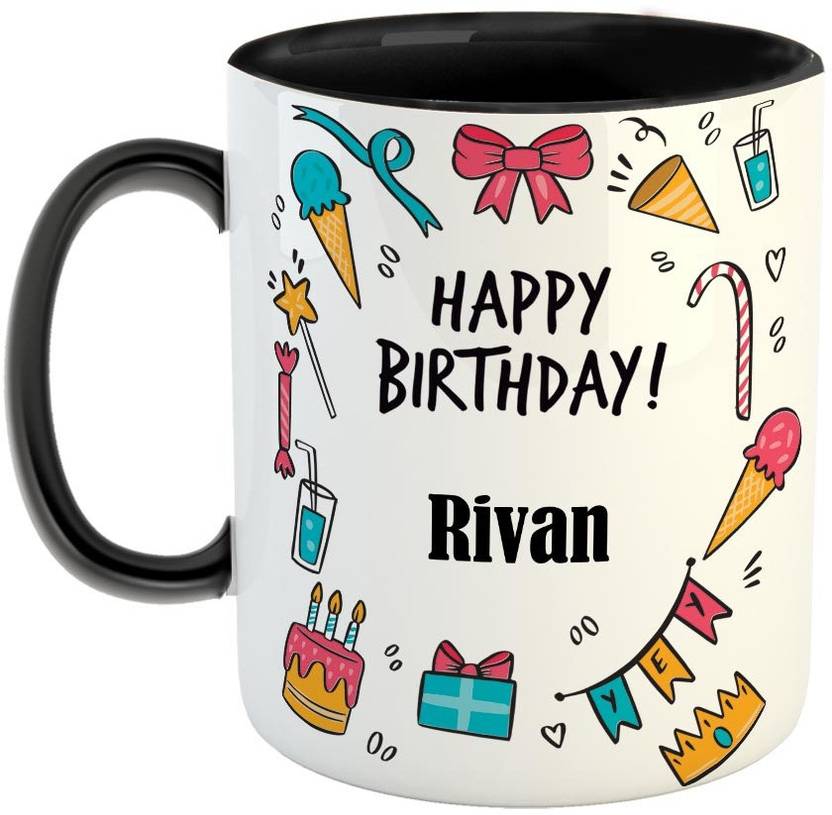 Furnish Fantasy Best Gift for Birthday, Name - Rivan Ceramic Coffee Mug ...