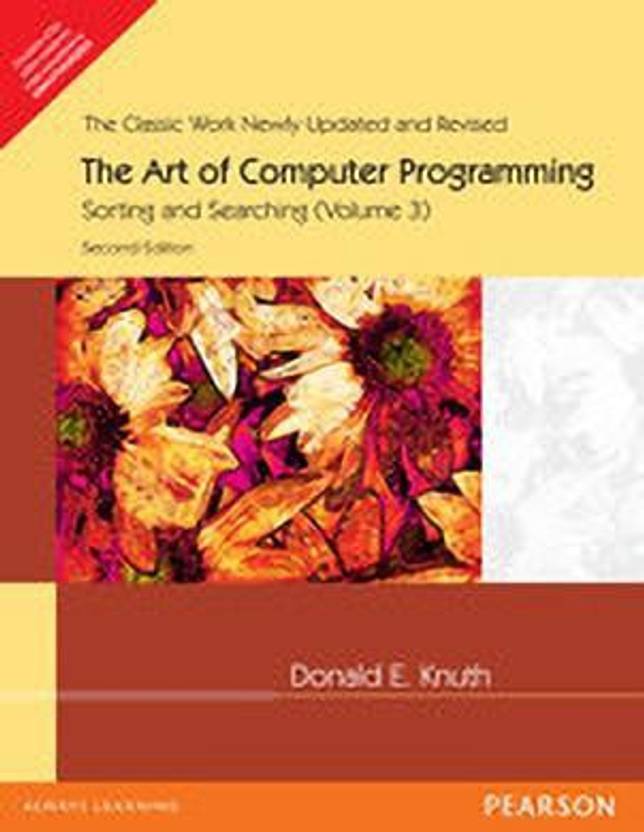 The Art Of Computer Programming Sorting And Searching Volume 3 Sorting And Searching Volume