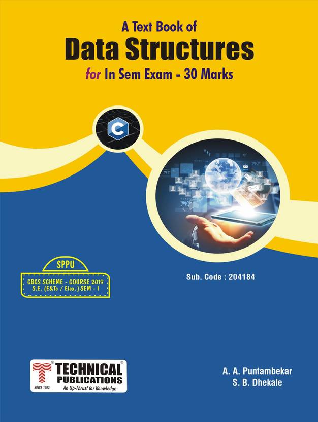 Data Structures for SPPU 20 Course (SE - I - E&Tc/Elex. - 204184 )for ... Data Structures for SPPU 20 Course (SE - I - E&Tc/Elex. - 204184 )for ...