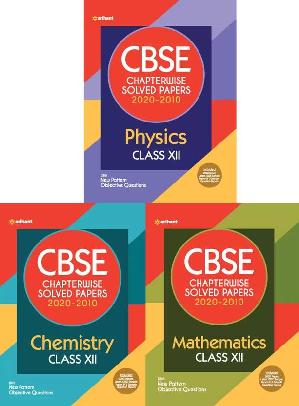 Arihant CBSE Chapterwise Solved Papers PHYSICS CHEMISTRY MATHEMATICS arihant-cbse-chapterwise-solved-papers-physics-chemistry-mathematics