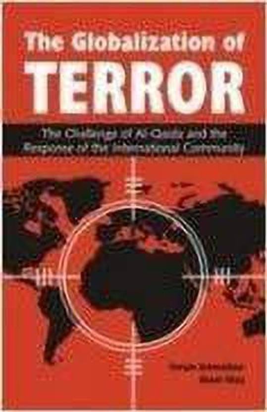 The Globalization of Terror: Buy The Globalization of Terror by ...