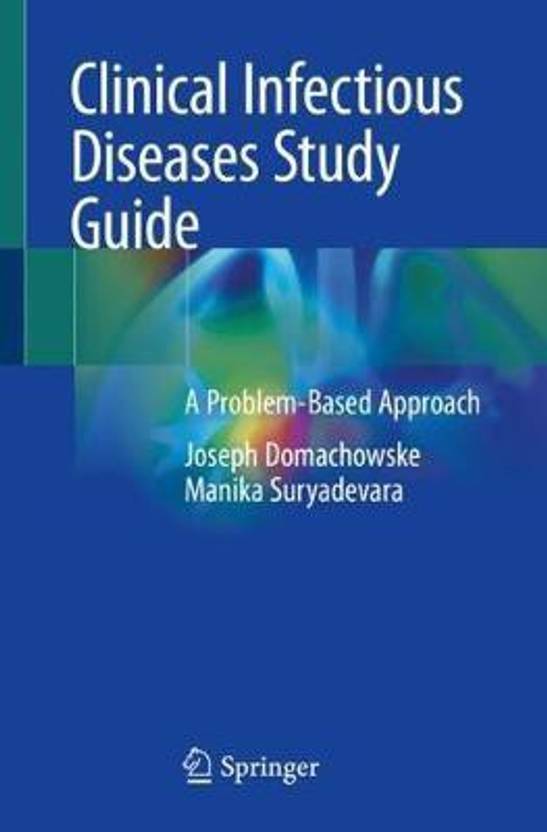 Clinical Infectious Diseases Study Guide: Buy Clinical Infectious ... Clinical Infectious Diseases Study Guide: Buy Clinical Infectious ...