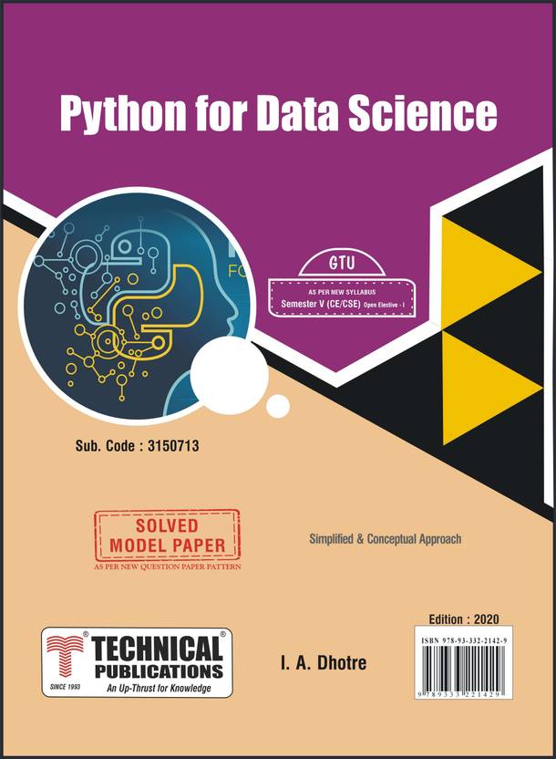 Python for Data Science for GTU 18 Course (V - CE/CSE/Open Elec. 1 - 3150713): Buy Python for ...