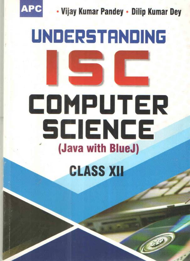 Understanding Isc Computer Science Class 12: Buy Understanding Isc ... Understanding Isc Computer Science Class 12: Buy Understanding Isc ...