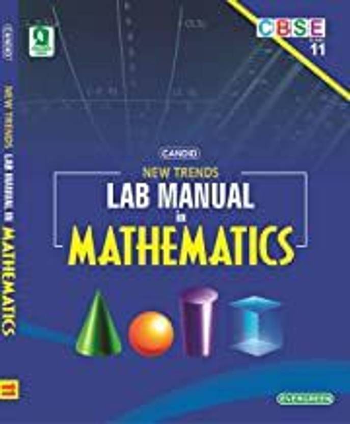 Evergreen CBSE New Trends In Lab Manual In Mathematics: For 2021 ... Evergreen CBSE New Trends In Lab Manual In Mathematics: For 2021 ...