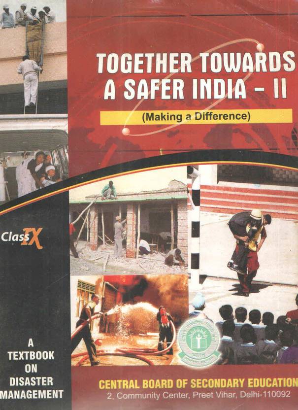 Ncert Together Towards A Safer India 2 Texybook On Disaster Management ...