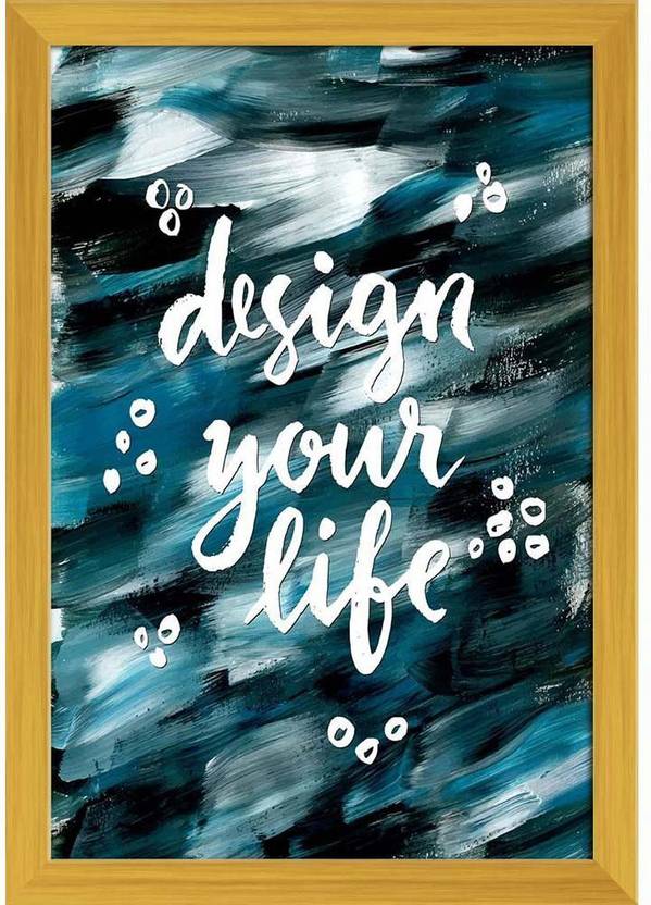 Design Your Life Paper Poster Golden Frame | Top Acrylic Glass 13inch x ...