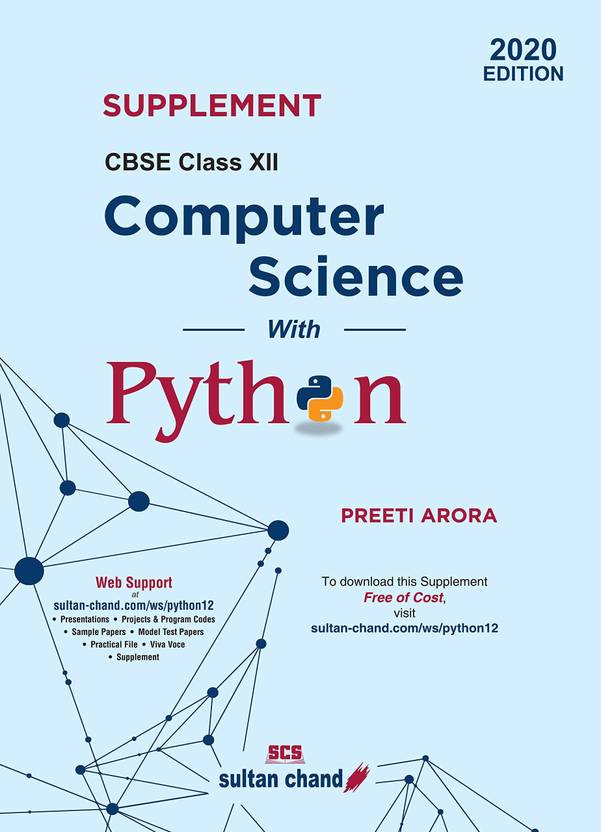 Supplement To Computer Science With Python Cbse Class 12 As Per 2020 21 Curriculum Buy