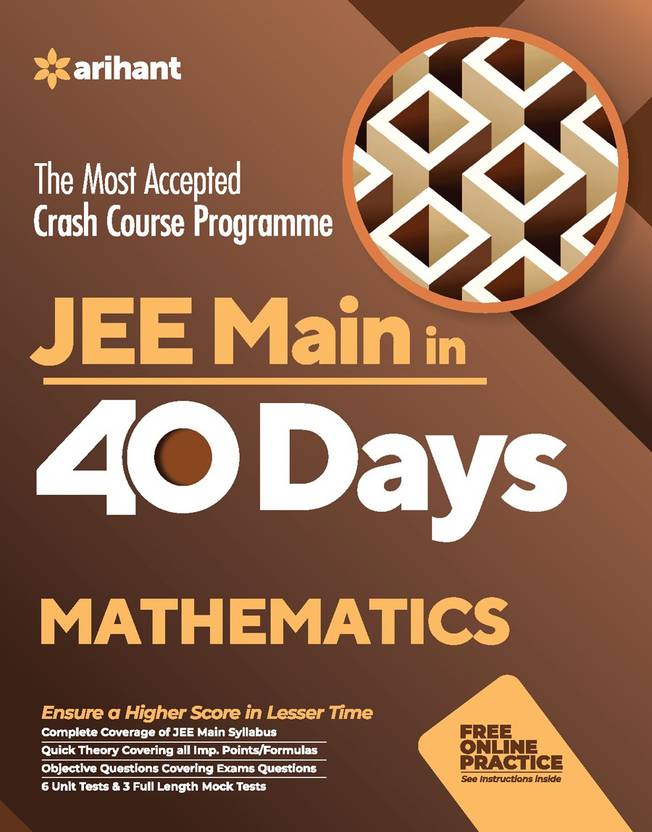 40 Days Crash Course For JEE Main Mathematics: Buy 40 Days Crash Course ...