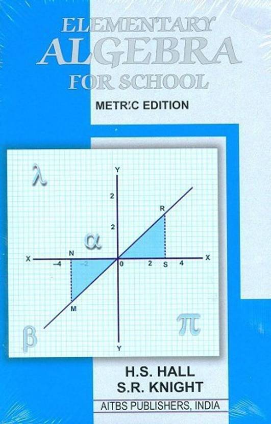 Elementary Algebra for School: Buy Elementary Algebra for School by ...