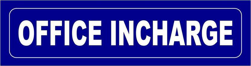 madhusigns OFFICE INCHARGE Emergency Sign Price in India - Buy ...