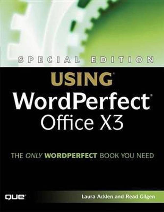 Special Edition Using WordPerfect Office X3: Buy Special Edition Using ...