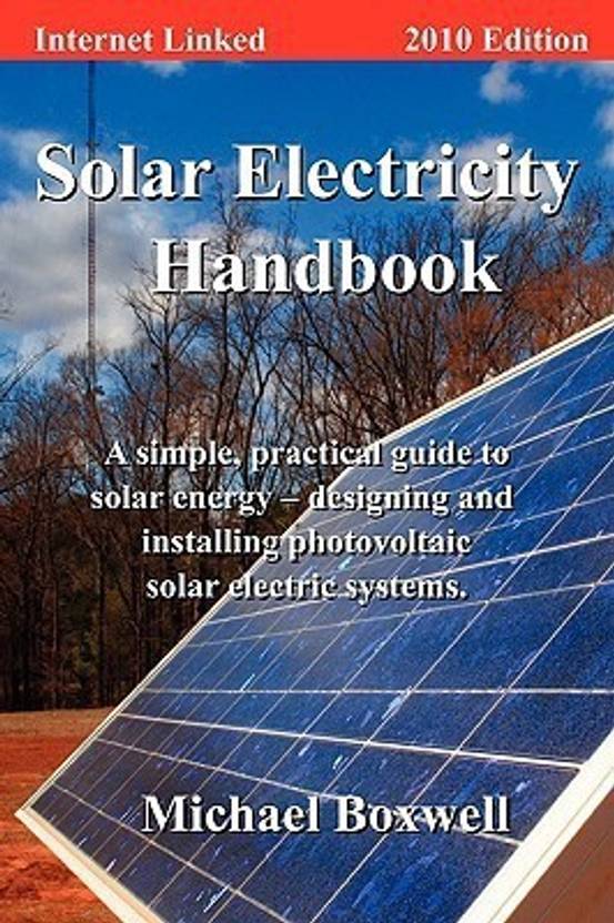Solar Electricity Handbook 2010: Buy Solar Electricity Handbook 2010 by ...