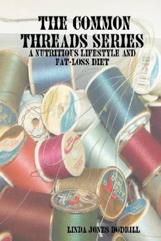 The Common Threads Series: Buy The Common Threads Series by Jones ...