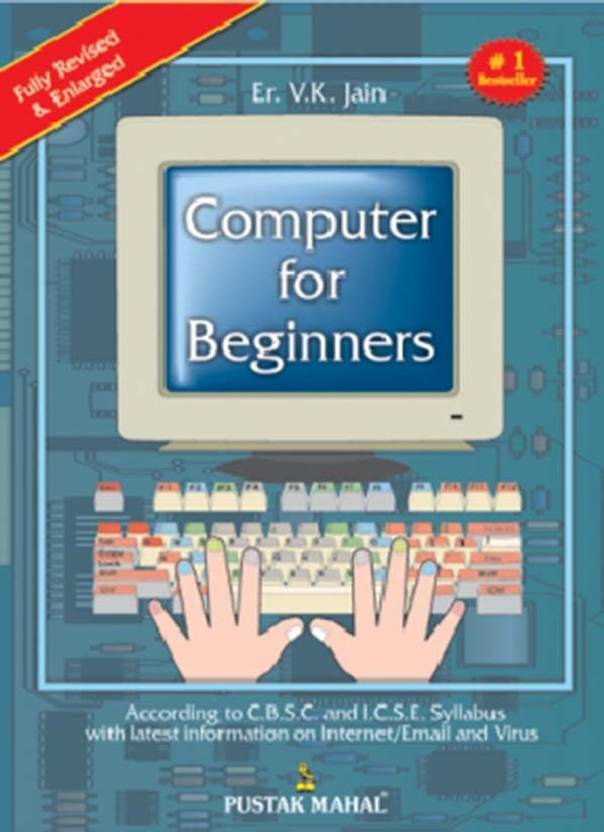 Computer for Beginners: Buy Computer for Beginners by Jain V. K. at Low ...