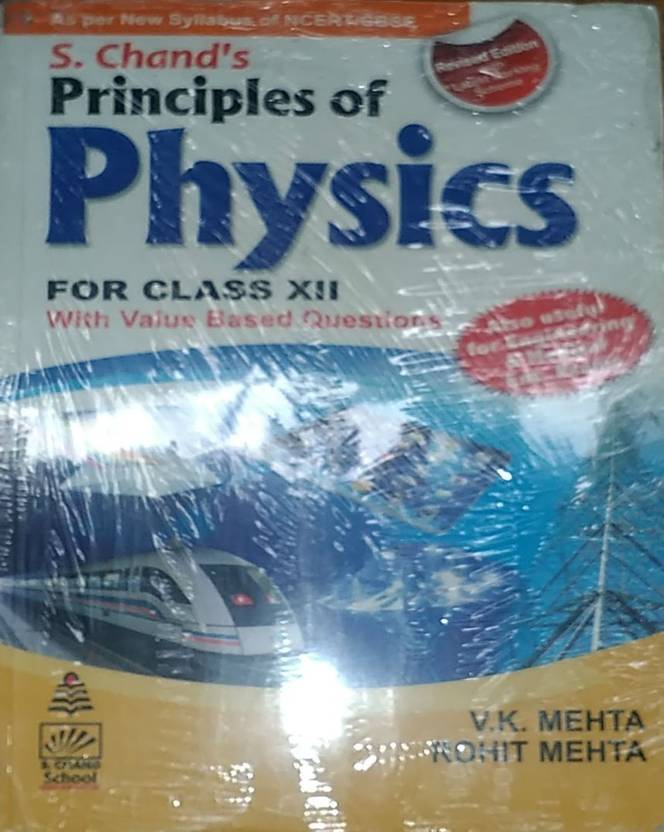 Principle of Physics -XII: Buy Principle of Physics -XII by Mehta V. K ...