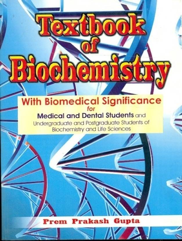 Textbook of Biochemistry: Buy Textbook of Biochemistry by Gupta Prem ...
