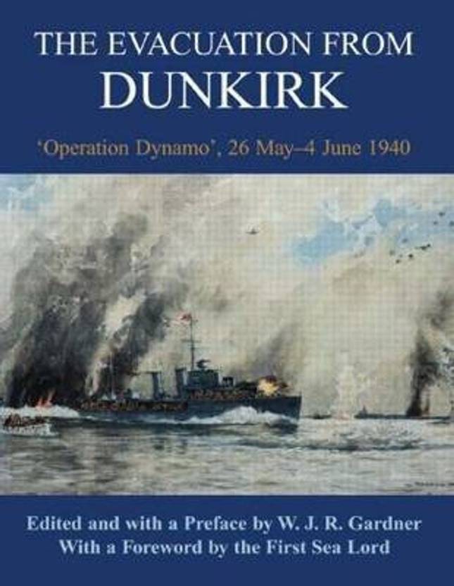 The Evacuation from Dunkirk: Buy The Evacuation from Dunkirk by Gardner ...