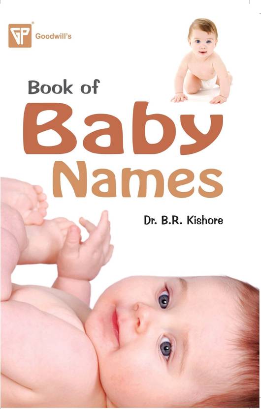 Book of Baby Names: Buy Book of Baby Names by Kishore B. R. at Low ...