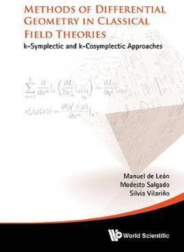 Methods Of Differential Geometry In Classical Field Theories: K ...