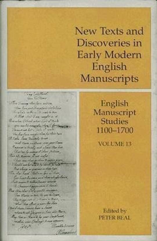 New Texts and Discoveries in Early Modern English Manuscripts: v. 13 ...
