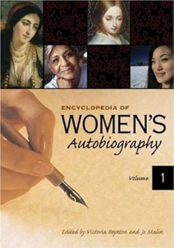 Encyclopedia of Women's Autobiography [2 volumes]: Buy Encyclopedia of ...