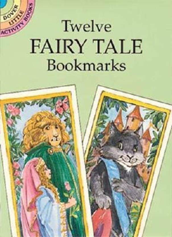Twelve Fairy Tale Bookmarks: Buy Twelve Fairy Tale Bookmarks by Ewing ...