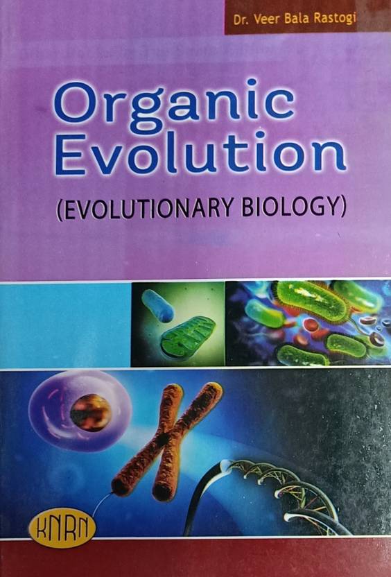 ORGANIC EVOLUTION (EVOLUTIONARY BIOLOGY): Buy ORGANIC EVOLUTION ...