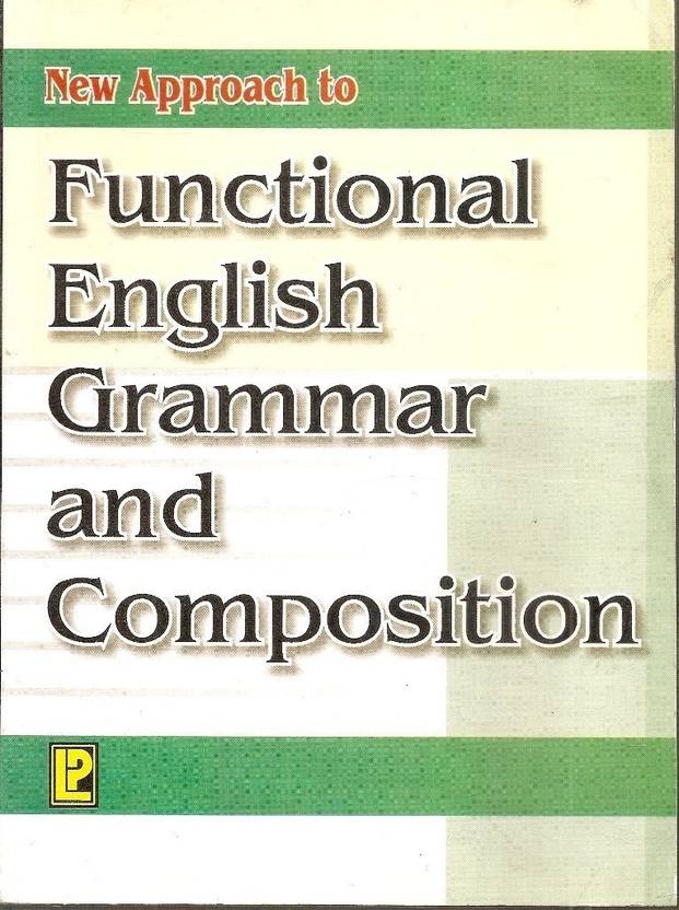 New Approach To Functional English Grammar And Composition Buy New