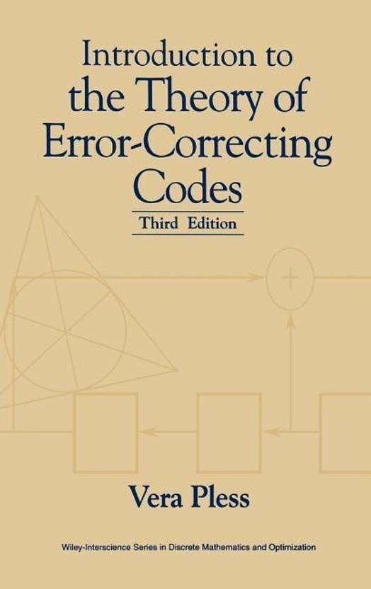 Introduction To The Theory Of Error Correcting Codes 3e Buy