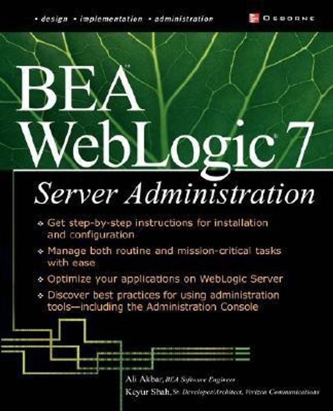 BEA WebLogic Server Administration 1st Edition: Buy BEA WebLogic Server Administration 1st ...