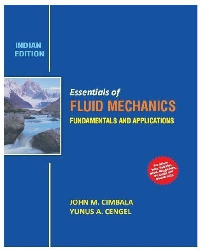 Essentials of Fluid Mechanics: Fundamentals and Applications ...